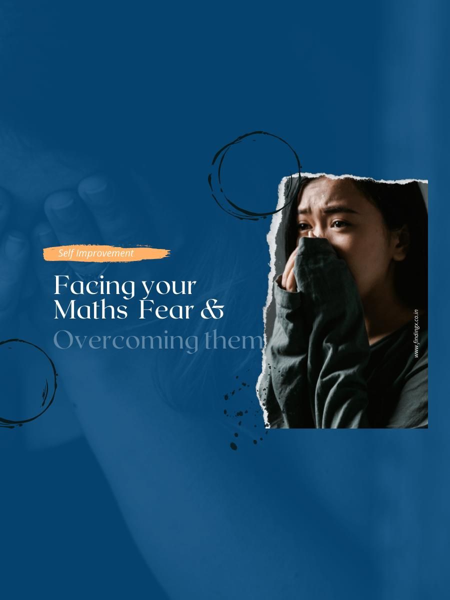 Maths fear & Overcoming Them